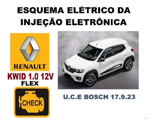 Renault Kwid 1.0 12v Esquema Elétrico Injeção Bosch 17.9.23 por R$28,00