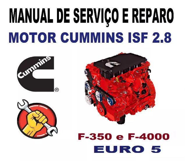 Manual de Serviço Motor Cummins ISF 2.8 F-350 e F-4000 por R$65,00