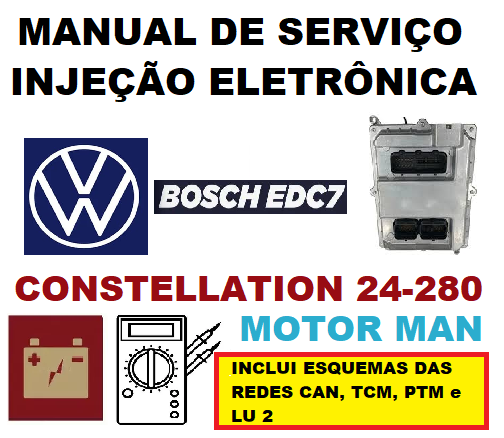 Manual da Injeção EDC7 + Esquemas Elétricos Constellation 24-280 MAN ...